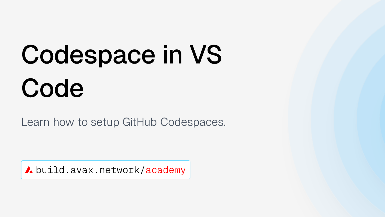 Codespace in VS Code | Avalanche Builder Hub